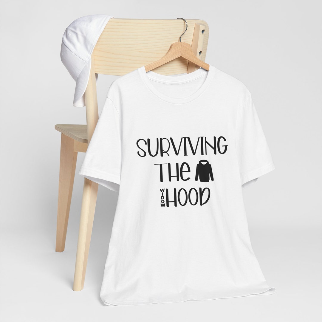Surviving the Widow Hood Widow Shirt Widow Gift| Widow Humor ...