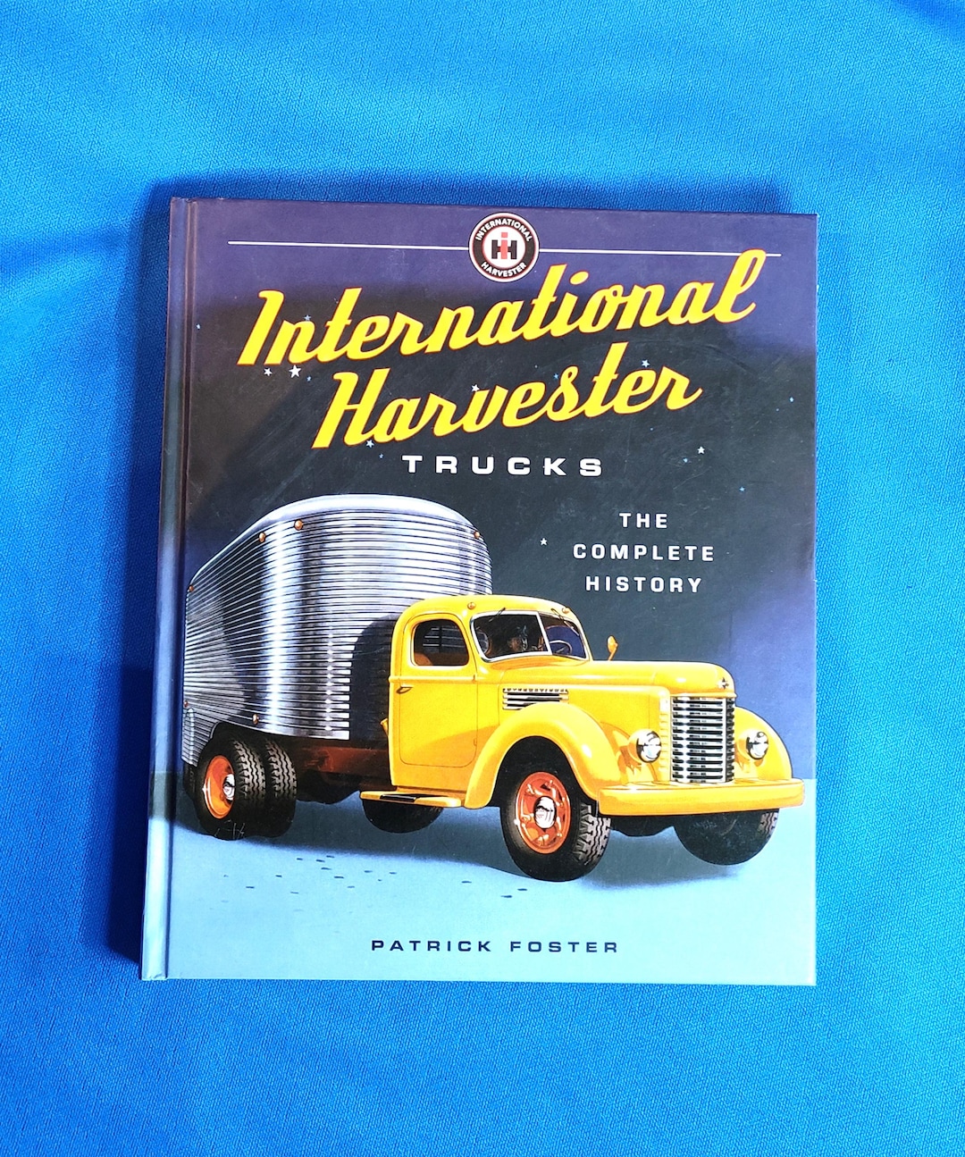International Harvester Trucks the Complete History Patrick Foster - Etsy