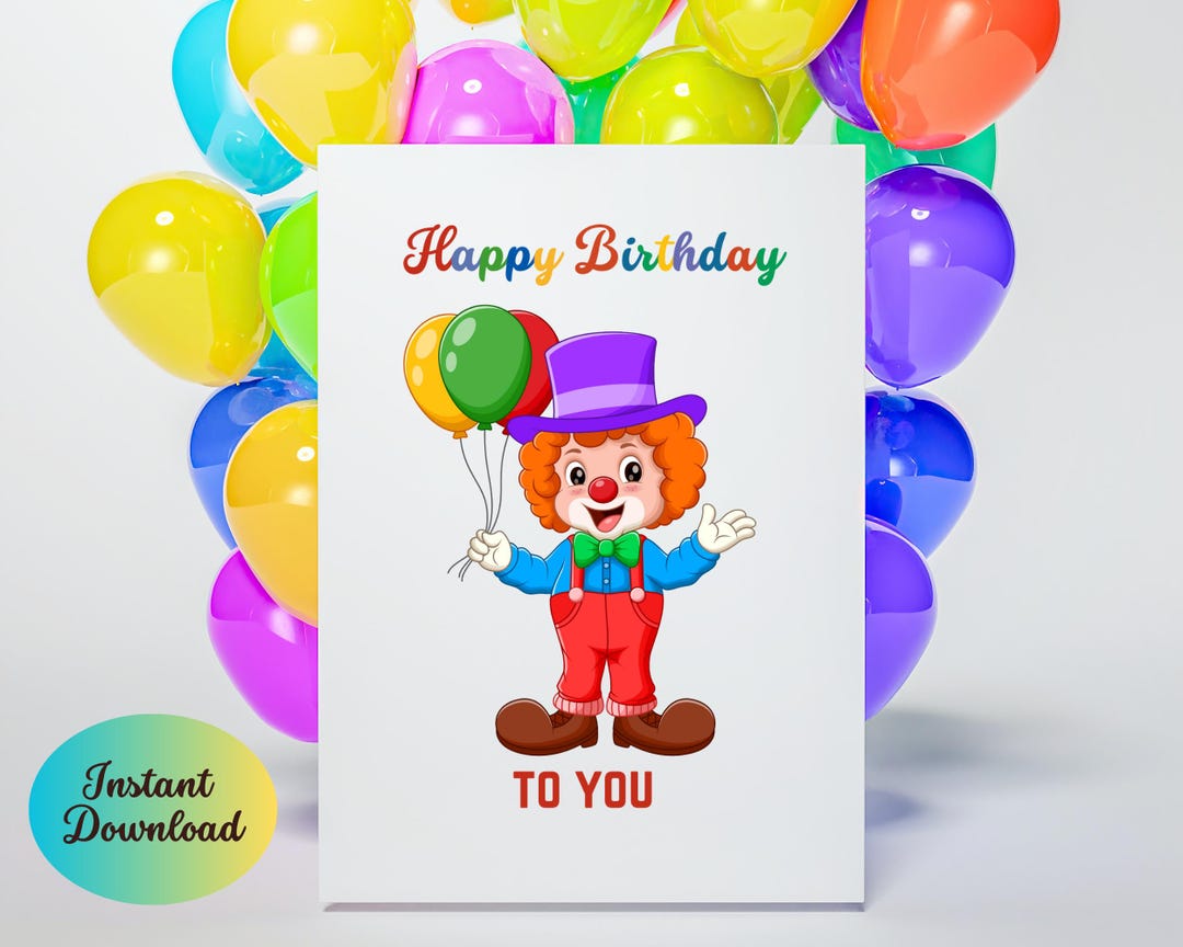 Clown With Balloons Birthday Card: Printable PDF (digital Download) - Etsy