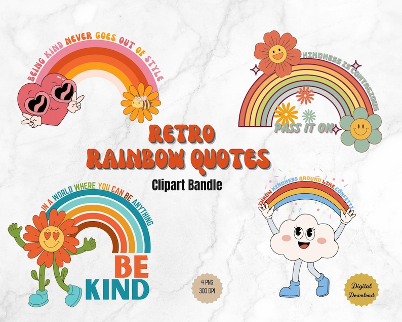 Retro Rainbow Kindness Quotes Bundle Clipart, Inspirational PNG, Be ...