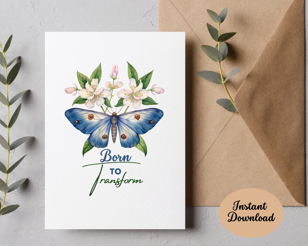 Printable Butterfly Card: Born to Transform, Encouragement Gift (PDF ...