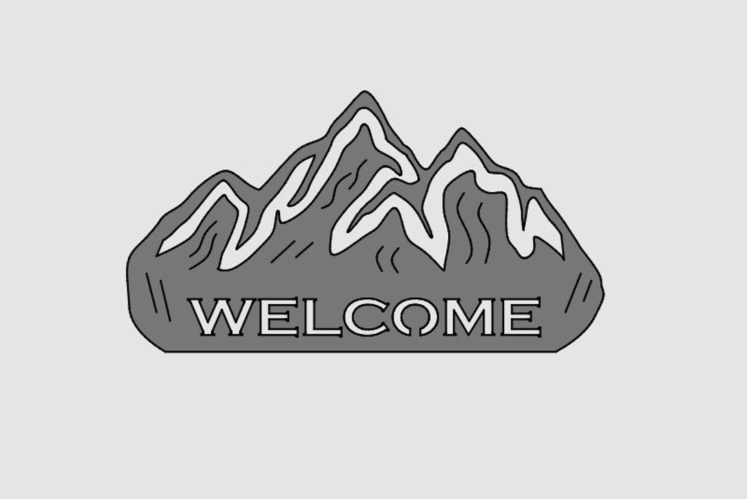 Mountains Welcome Sign DXF File, Cut Ready - Etsy