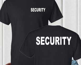 Security T-shirt, Front & Back Security Shirt, Unisex Security Shirt ...