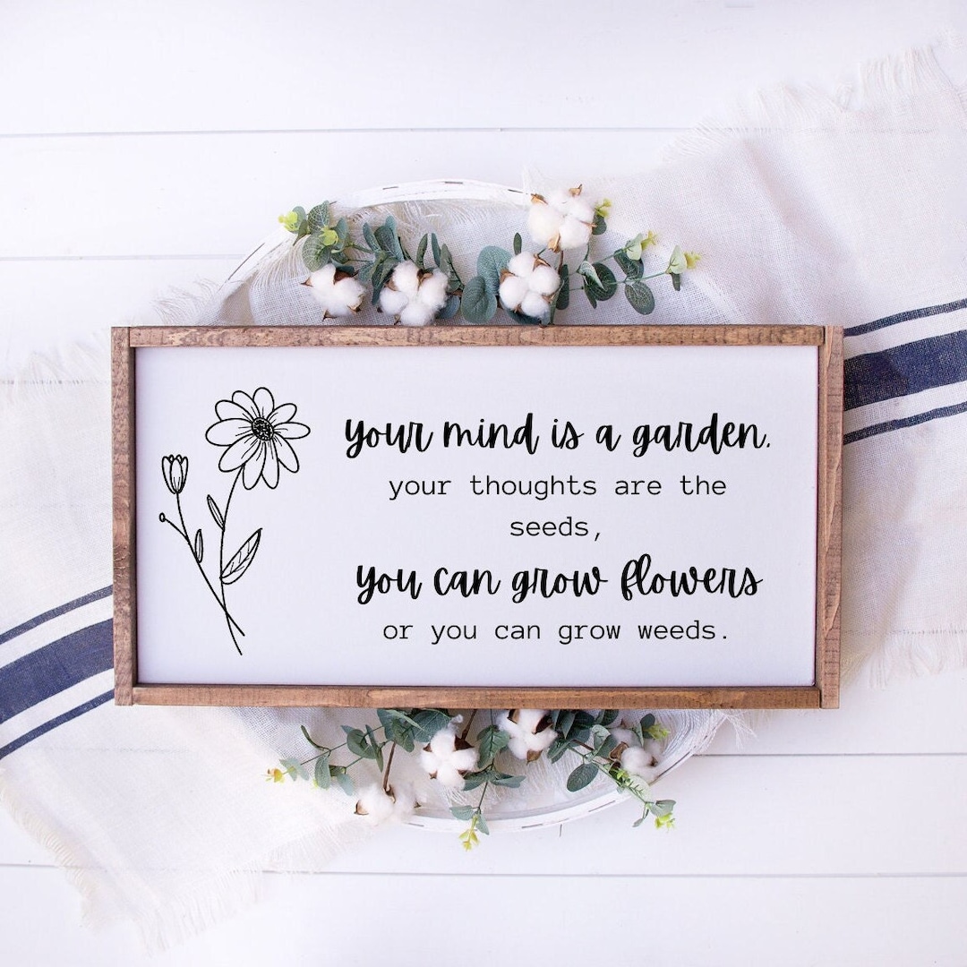Garden Sign Your Mind is a Garden Framed Wood Garden Sign - Etsy