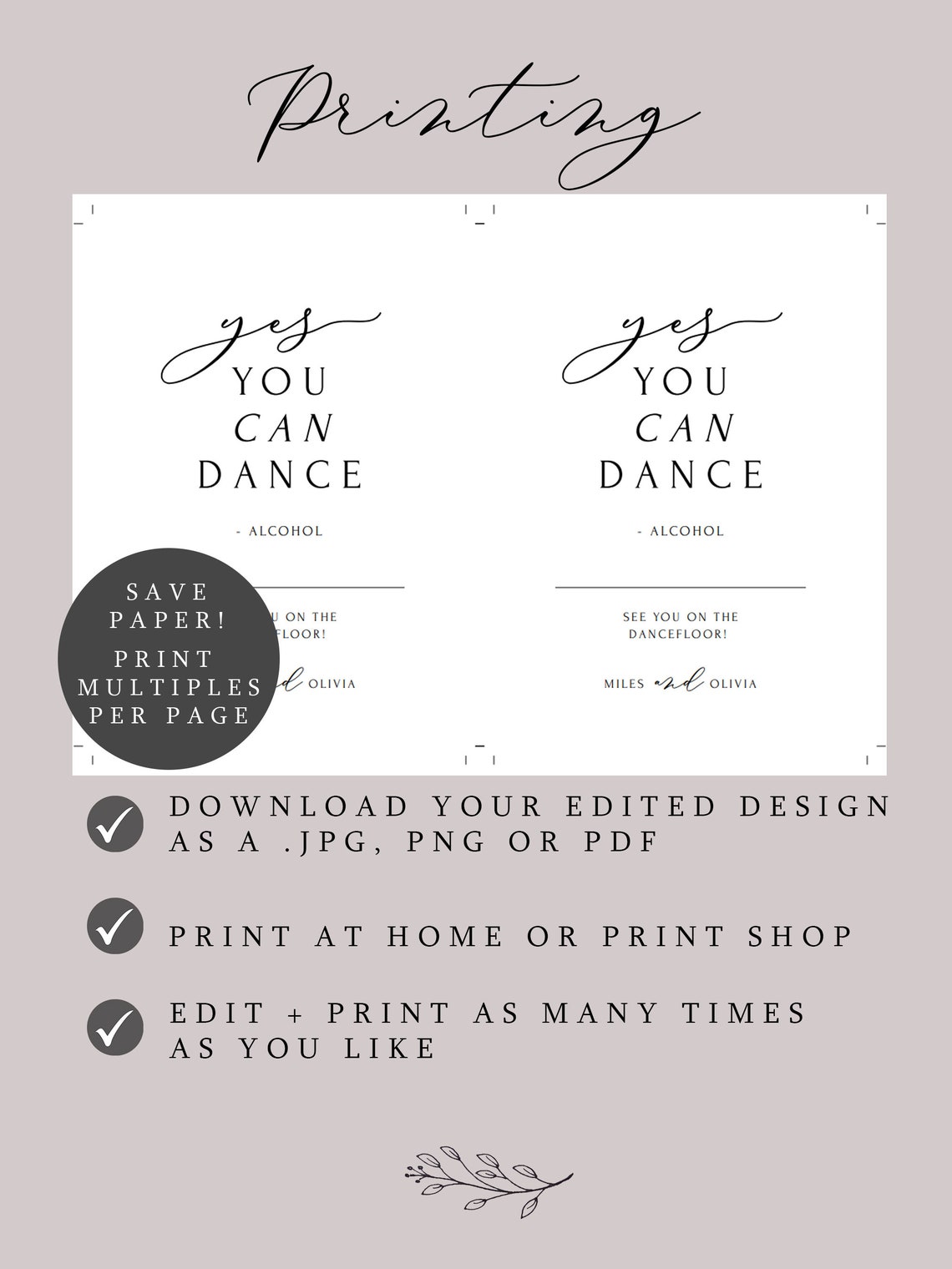Dance Floor Sign Template for Wedding Yes You Can Dance Alcohol Sign ...