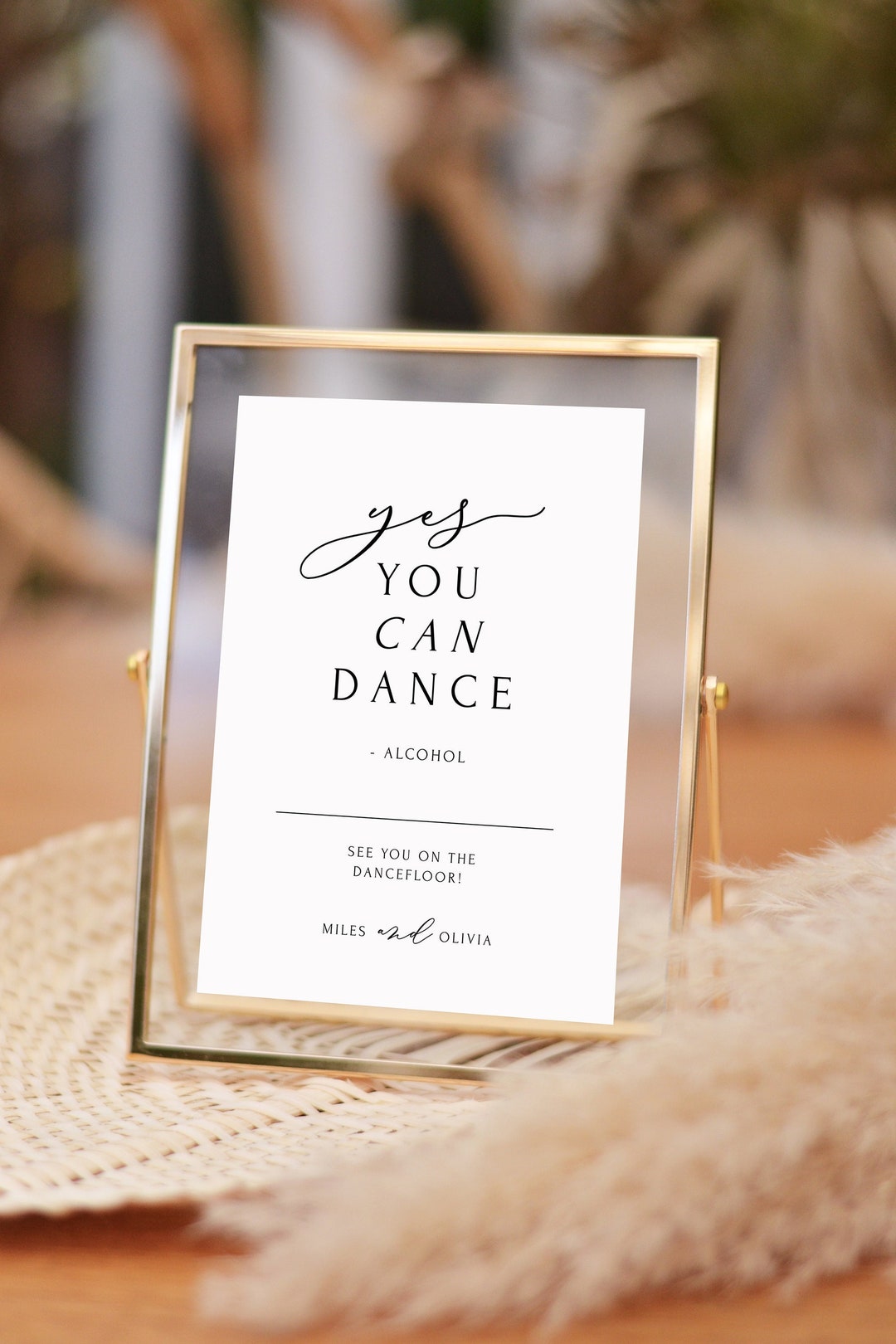 Dance Floor Sign Template for Wedding | Yes You Can Dance Alcohol Sign ...
