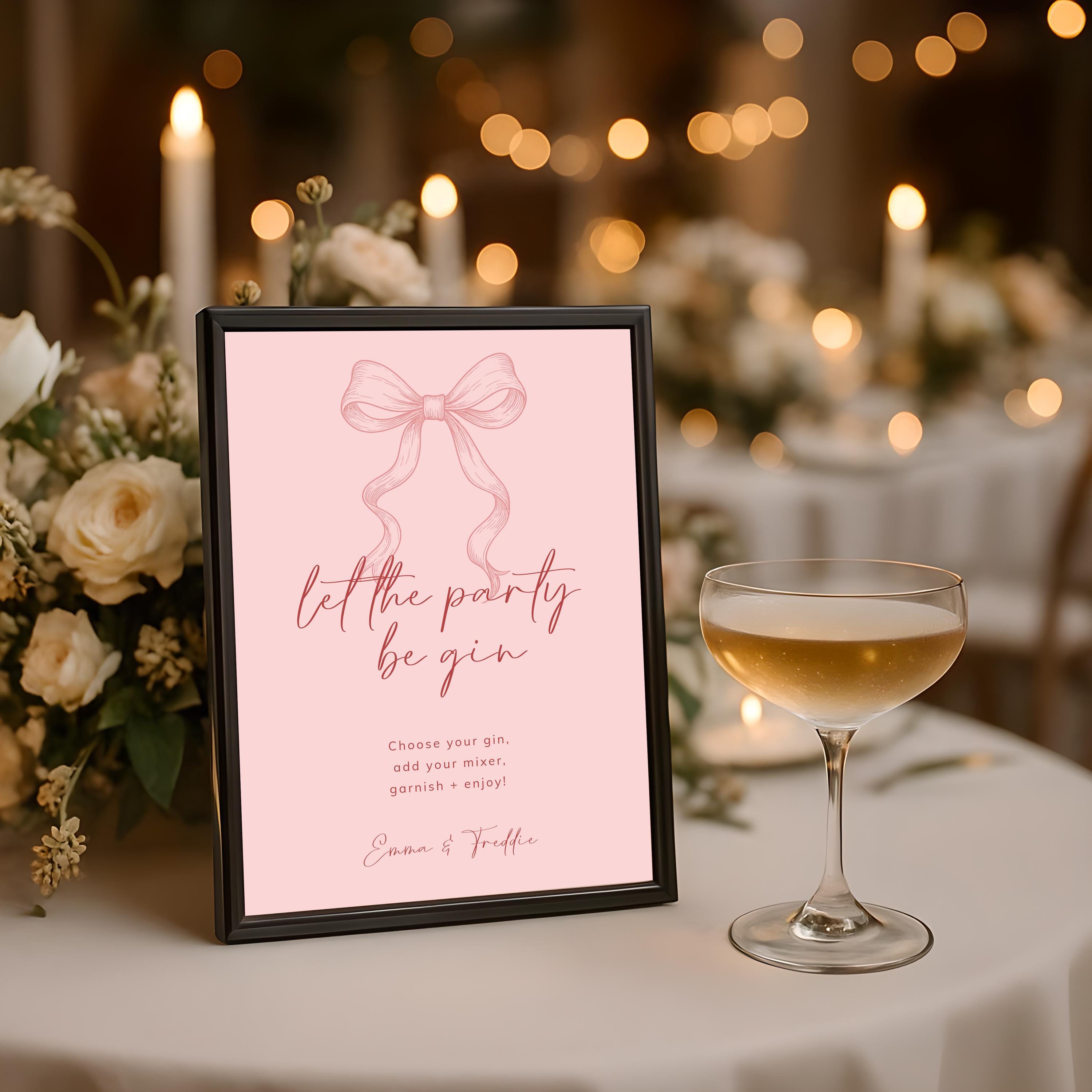 Pink Bow Gin Bar Sign Template | Wedding Gin Bar Menu | Let the Party ...