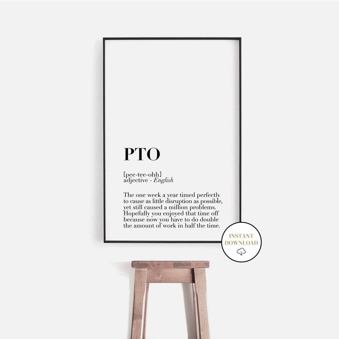Home Office Printable Wall Art, PTO Definition, Funny Home Office Decor ...