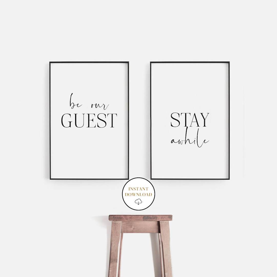 Be Our Guest Stay Awhile Printable Wall Art, Guest Room Print, Guest ...