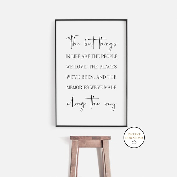 The Best Things in Life Printable Wall Art Inspirational - Etsy
