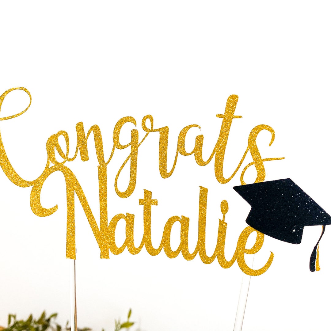 Personalized Graduation Cake Topper: Custom Congrats Party Decoration ...