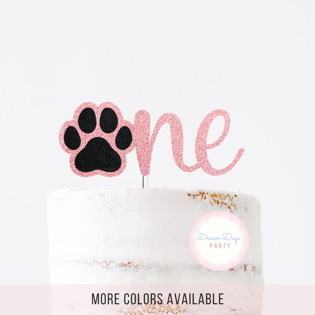 Dog Cake Topper, Paw Cake Topper, 1st Birthday Dog Themed Party, Puppy ...