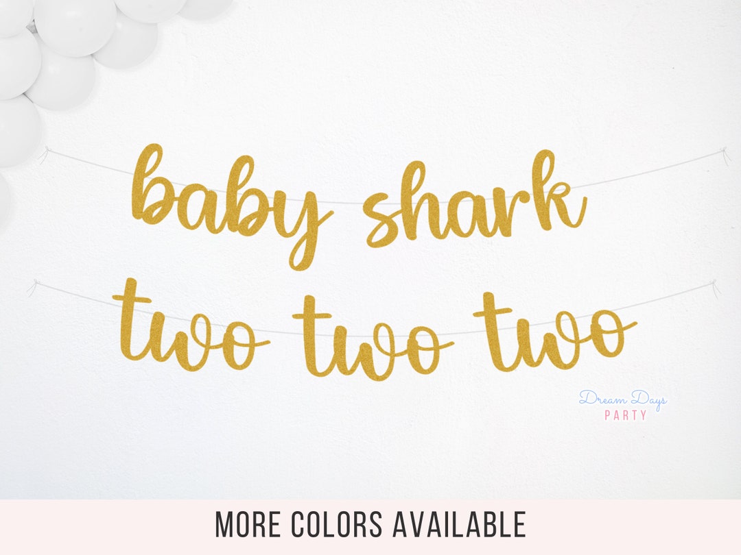 Baby Shark Two Two Two Birthday Banner, Second Birthday Party Decor ...