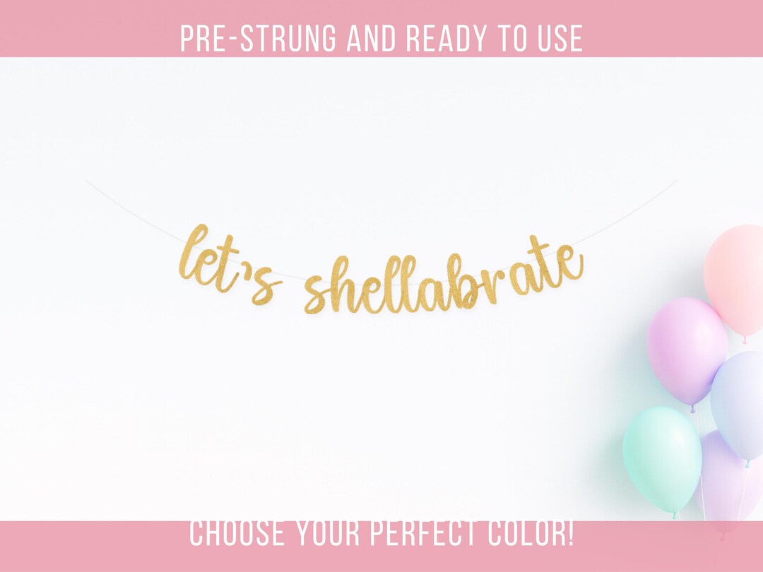 Let’s Shellabrate Banner, Mermaid Party Decoration, Under the Sea ...
