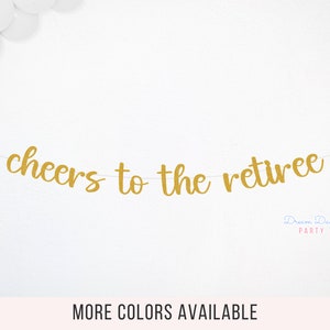Happy Retirement Banner – Cheers to the Retiree Party Decor ...
