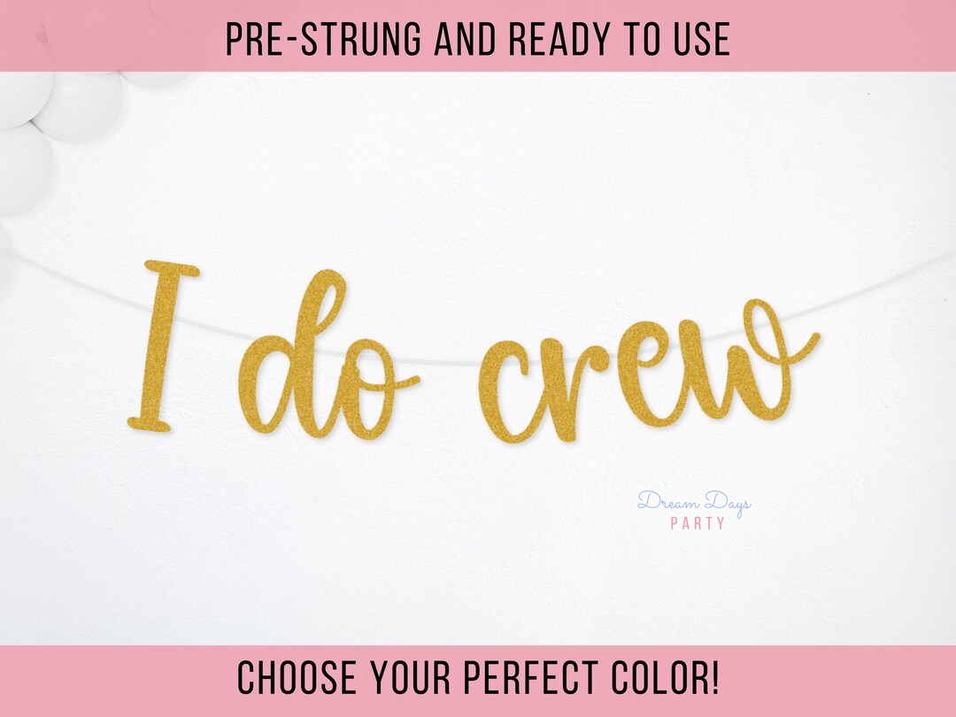 I Do Crew Banner: Bachelorette Party Decor, Bridal Shower Decorations ...