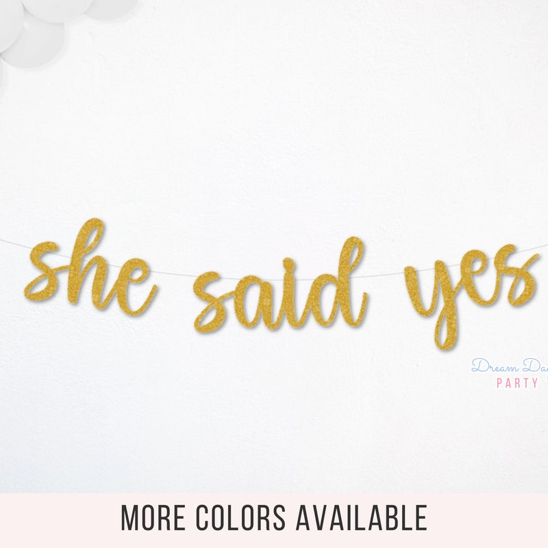 She Said Yes Banner - Etsy