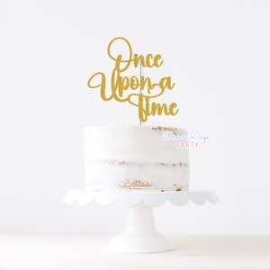 Once Upon a Time Cake Topper: Fairy Tale Birthday Decor, Princess ...