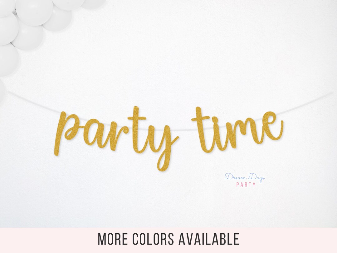 Party Time Banner – Birthday Party Decorations, Sleepover or Slumber ...
