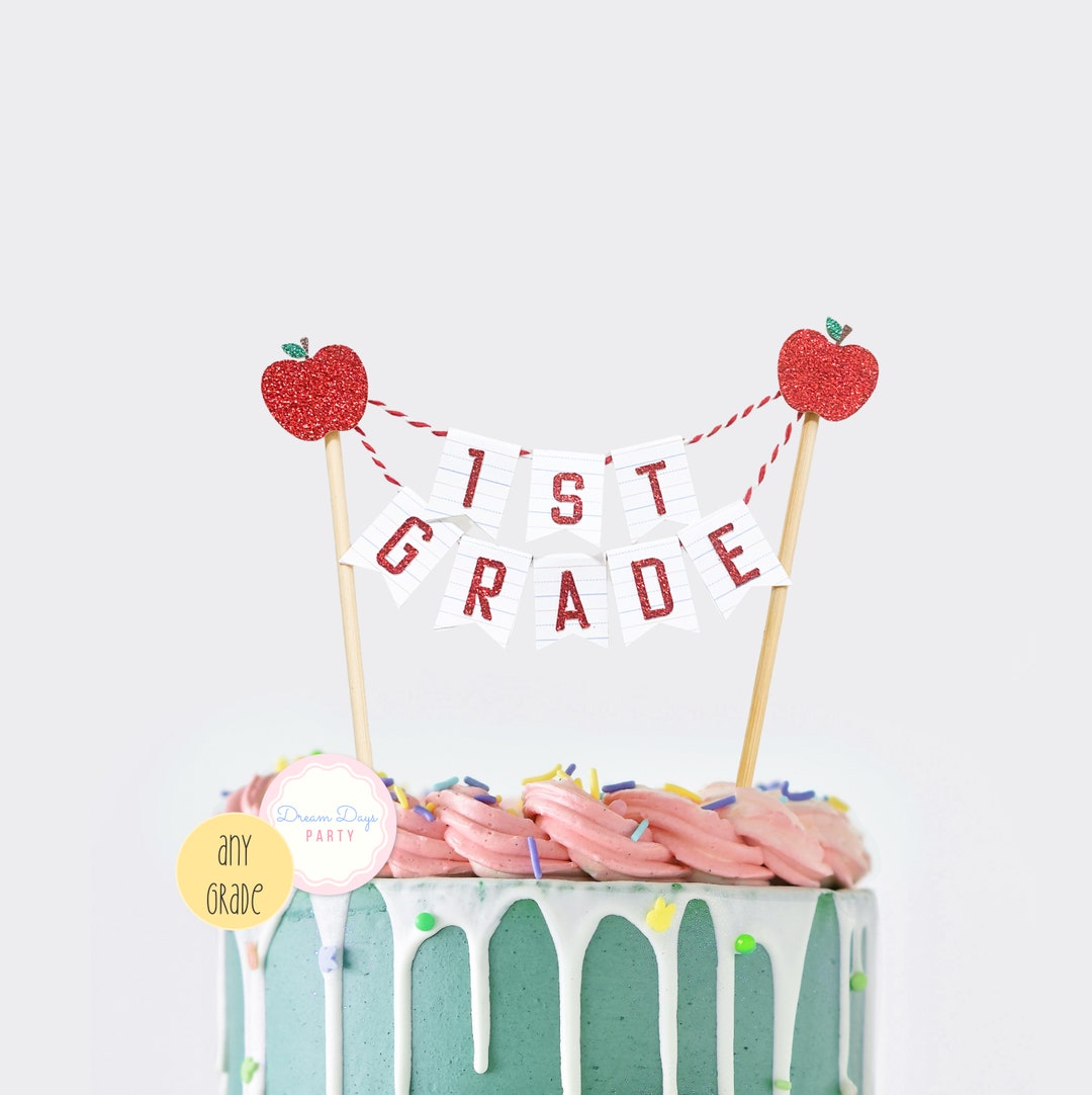 First Day of School Cake Topper, Grade Sign Decor | Back to School ...