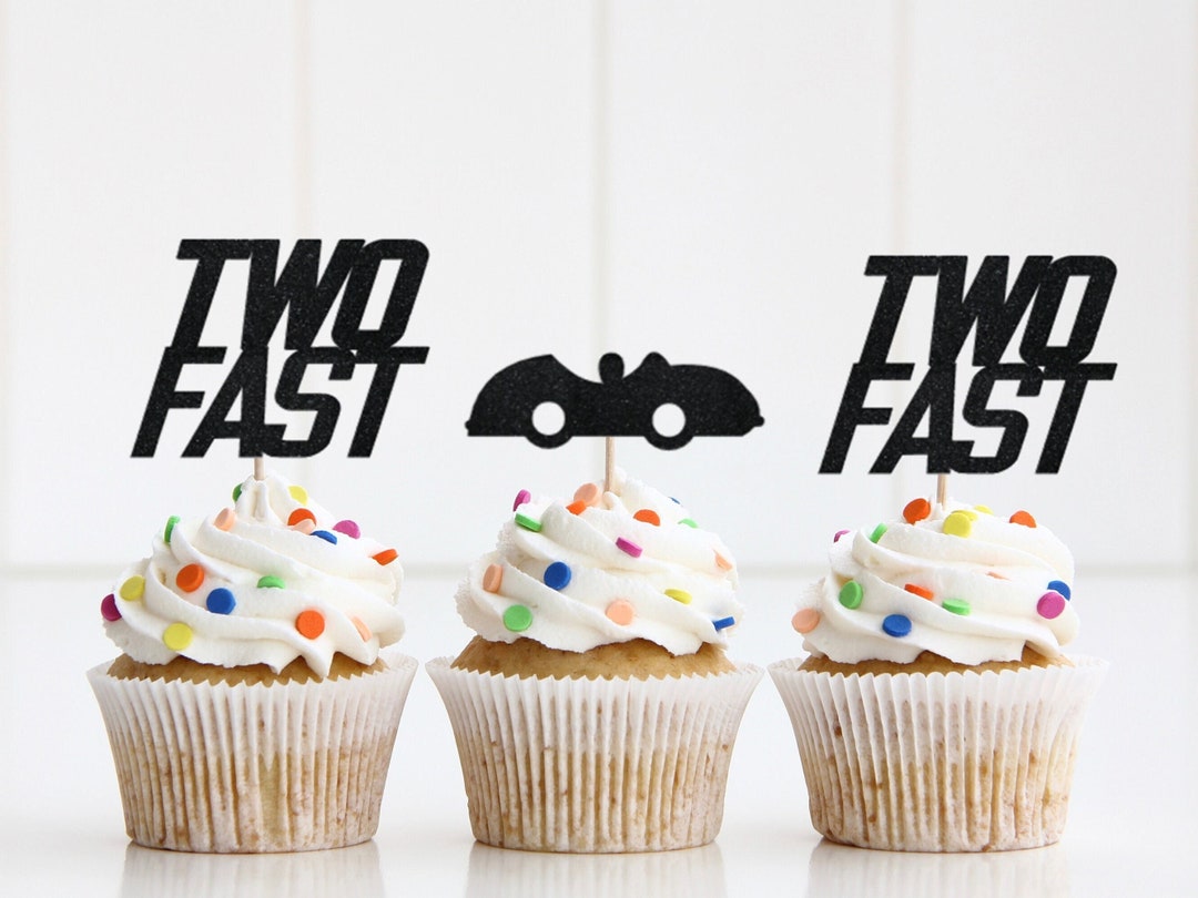 Two Fast Cupcake Topper, Race Car Birthday, Two Fast Birthday, 2nd ...