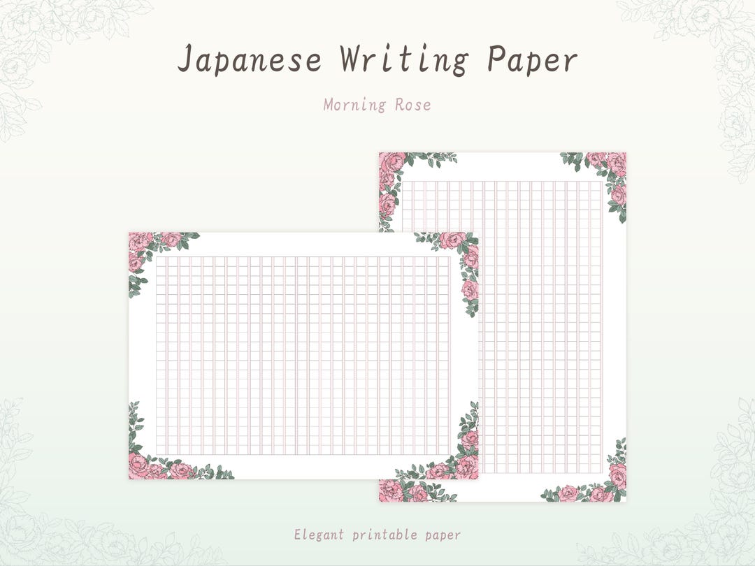 Morning Rose – Japanese Writing Paper (genkouyoushi), Floral Printable ...