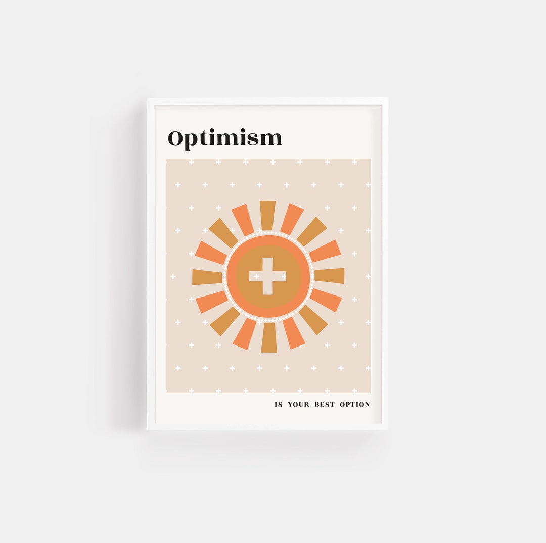 Optimism is Your Best Option Giclée Print Wellbeing Positivity Happy ...