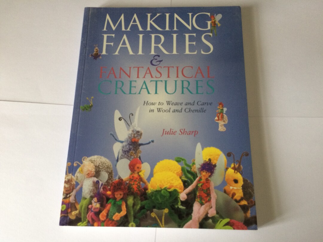 Making Fairies & Fantastical Creatures Book - Etsy