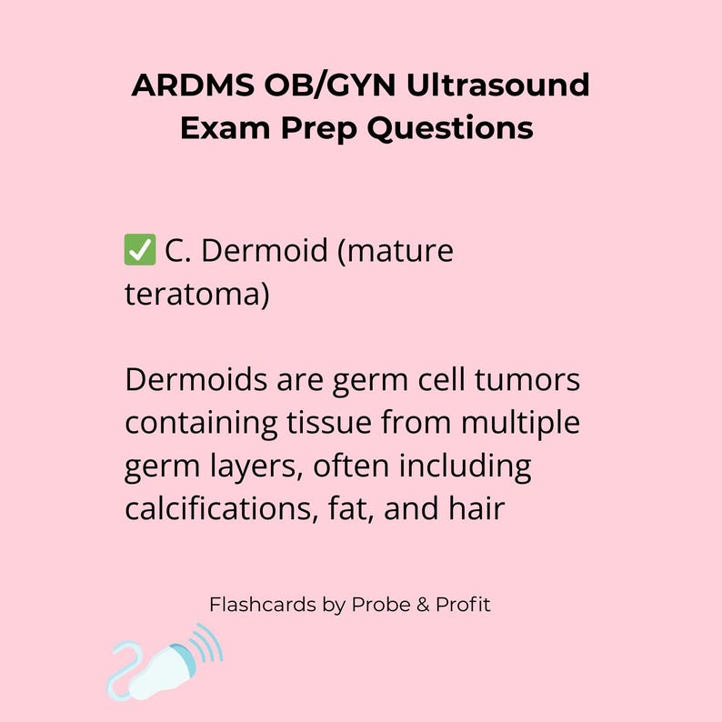 OBGYN Ultrasound | ARDMS Practice Questions | Digital Flashcards| Sonography Exam Prep | Ob ...