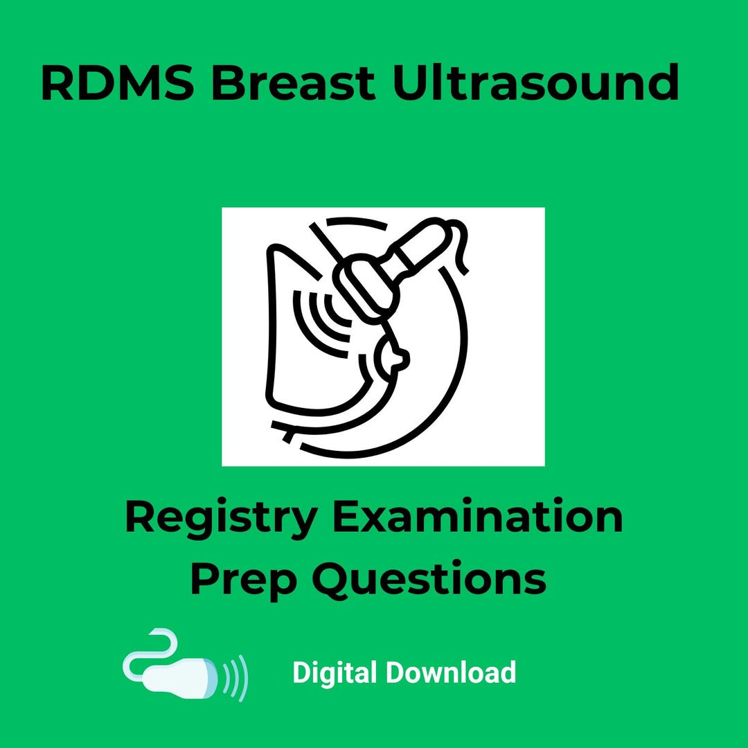 Breast Ultrasound | ARDMS Practice Questions | Digital Flashcards| Sonography Exam Prep | Breast ...