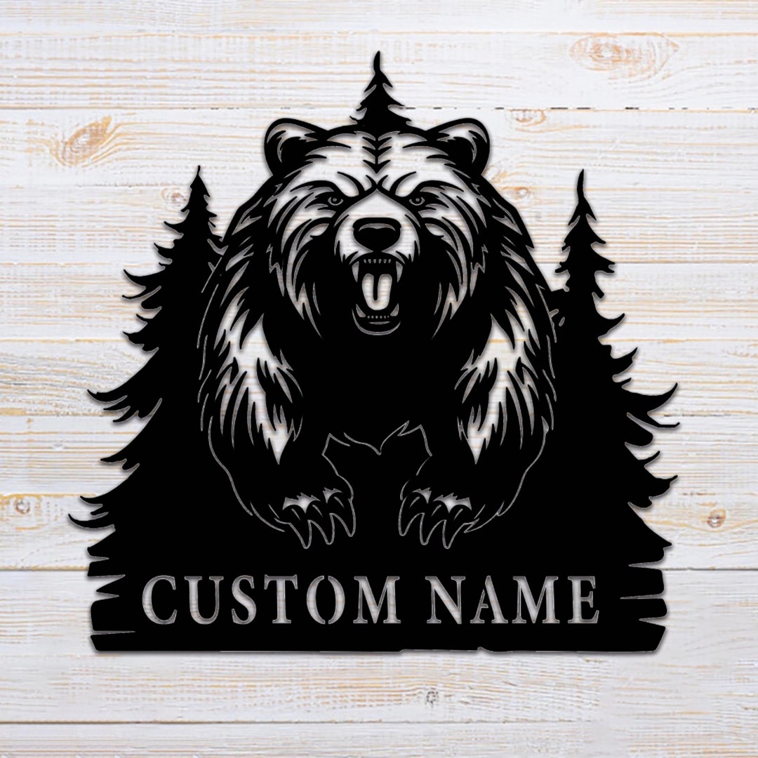 Bear Metal Sign NEW, Great Outdoor,personalized Handmade Custom Bear ...