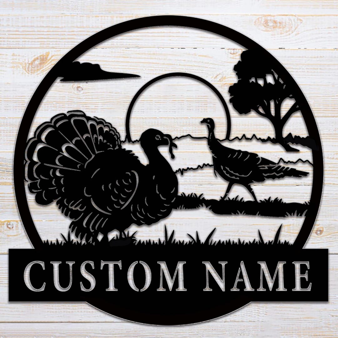 Personalize Turkey Metal Wall Art Name Sign, Hunting Decor, Turkey ...