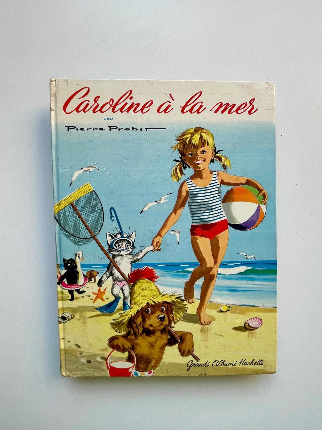Caroline à La Mer Vintage Children's Book Pierre Probst 1965 First ...