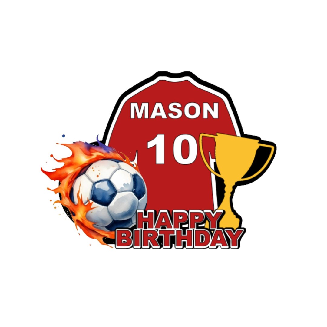 Football Shirt Cake Topper | Football Supporter, Custom Name, Birthday ...
