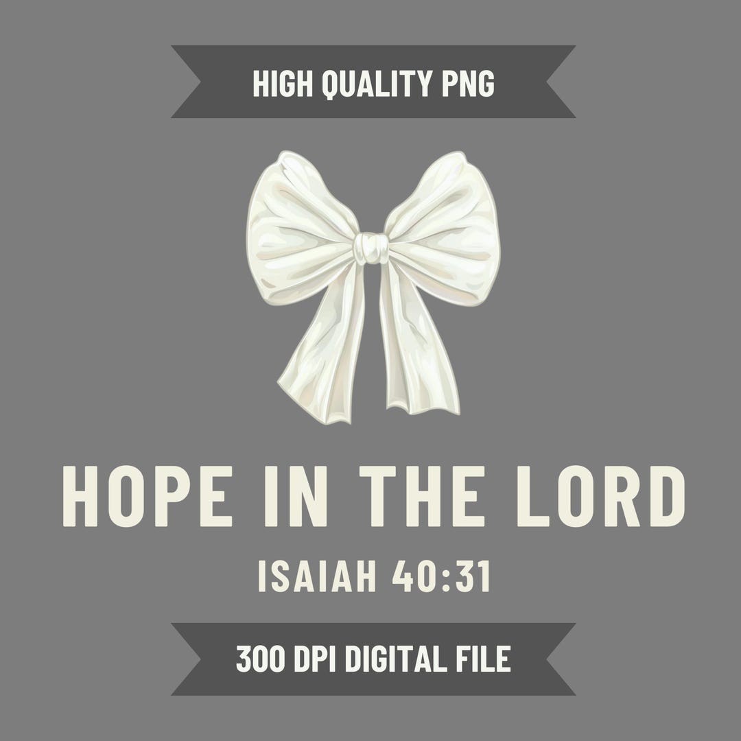 Hope in the Lord PNG, Worthy Bow PNG File, Women's Christian Shirts ...
