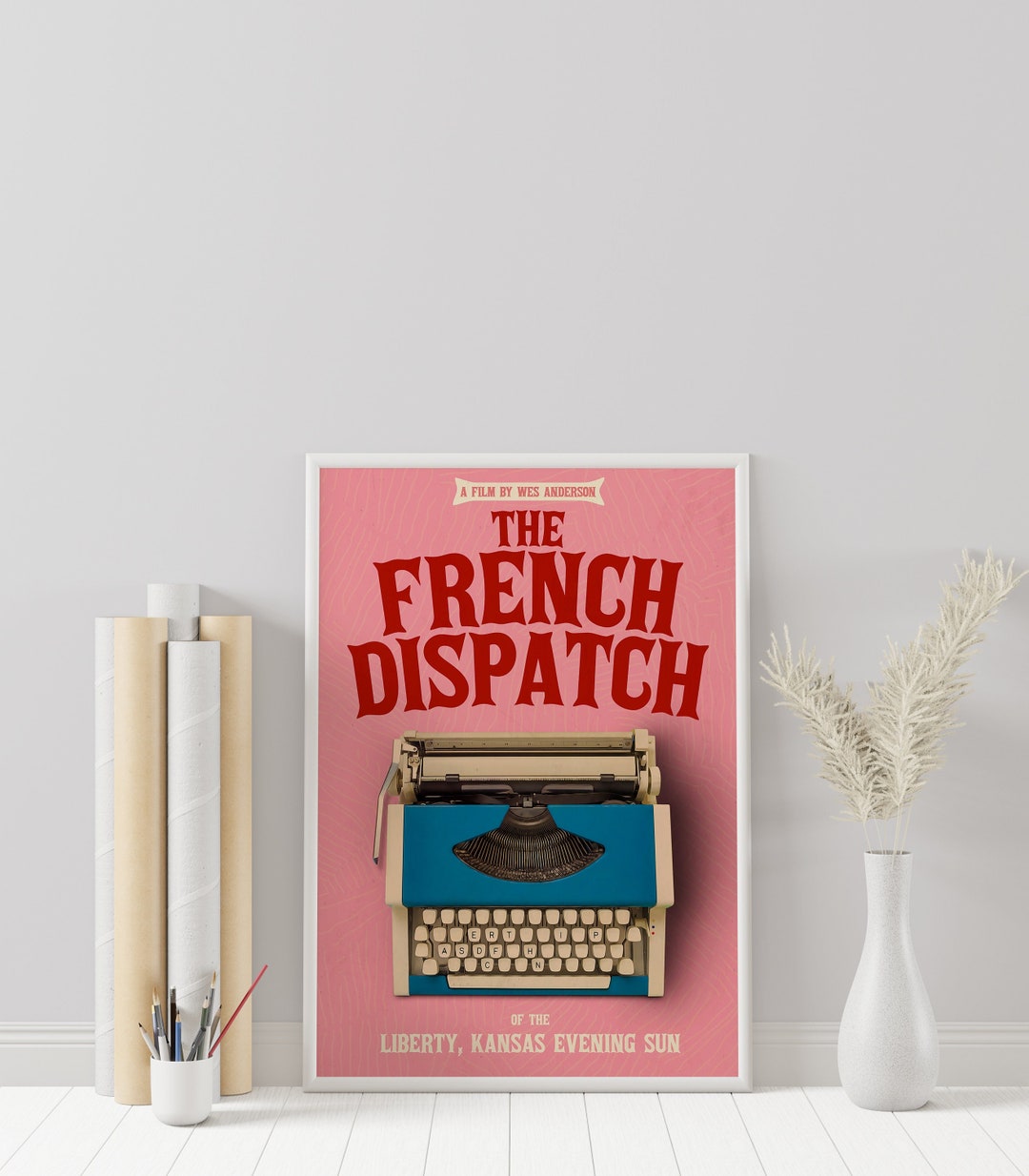 The French Dispatch Poster Wes Anderson Minimalist Movie Poster Vintage ...