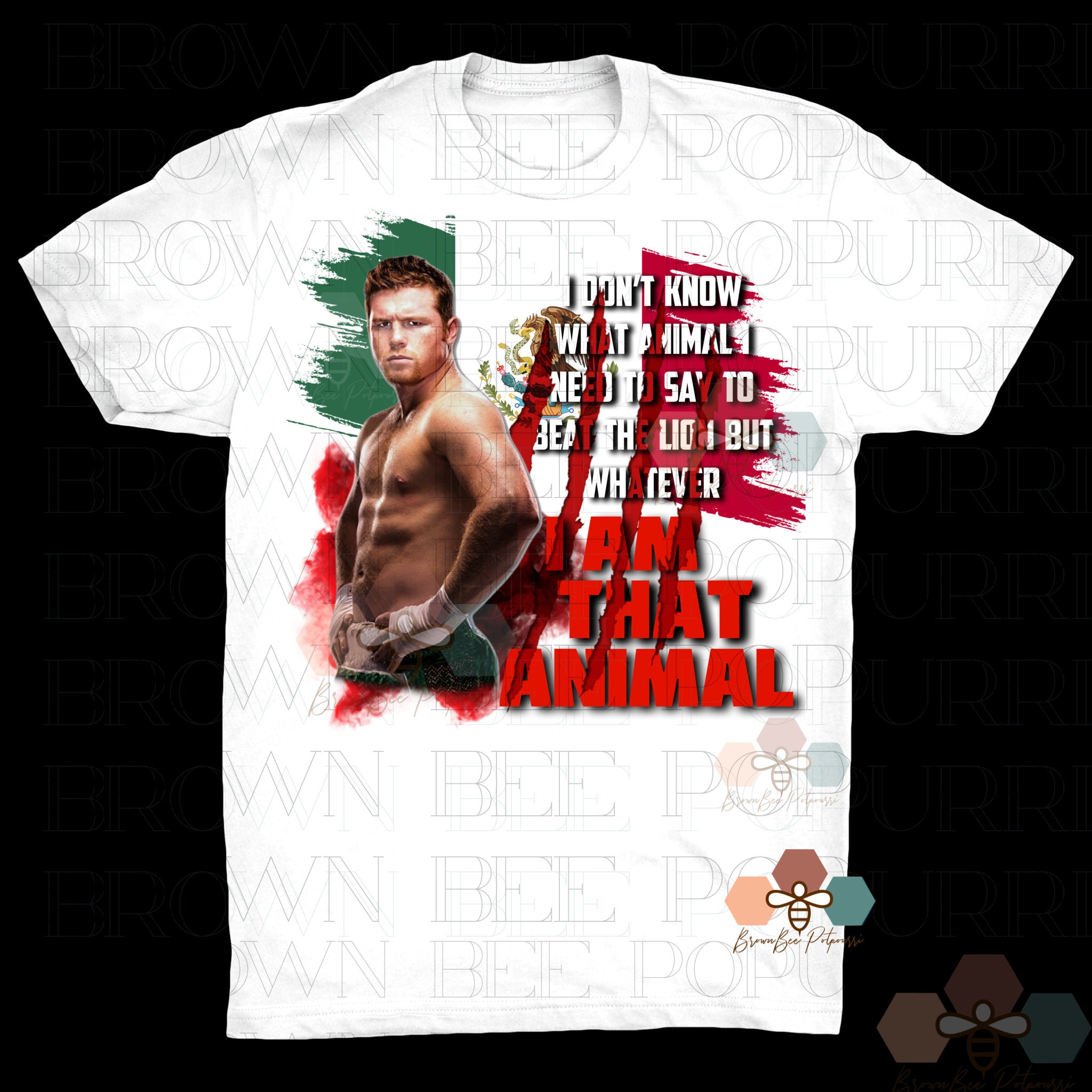 Canelo Animal Quote PNG for DTF Digital Download I’m That Animal Canelo ...