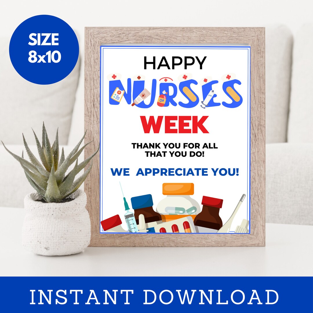 Happy Nurses Week Sign, Nurse Appreciation, Nurse Thank You, Instant ...