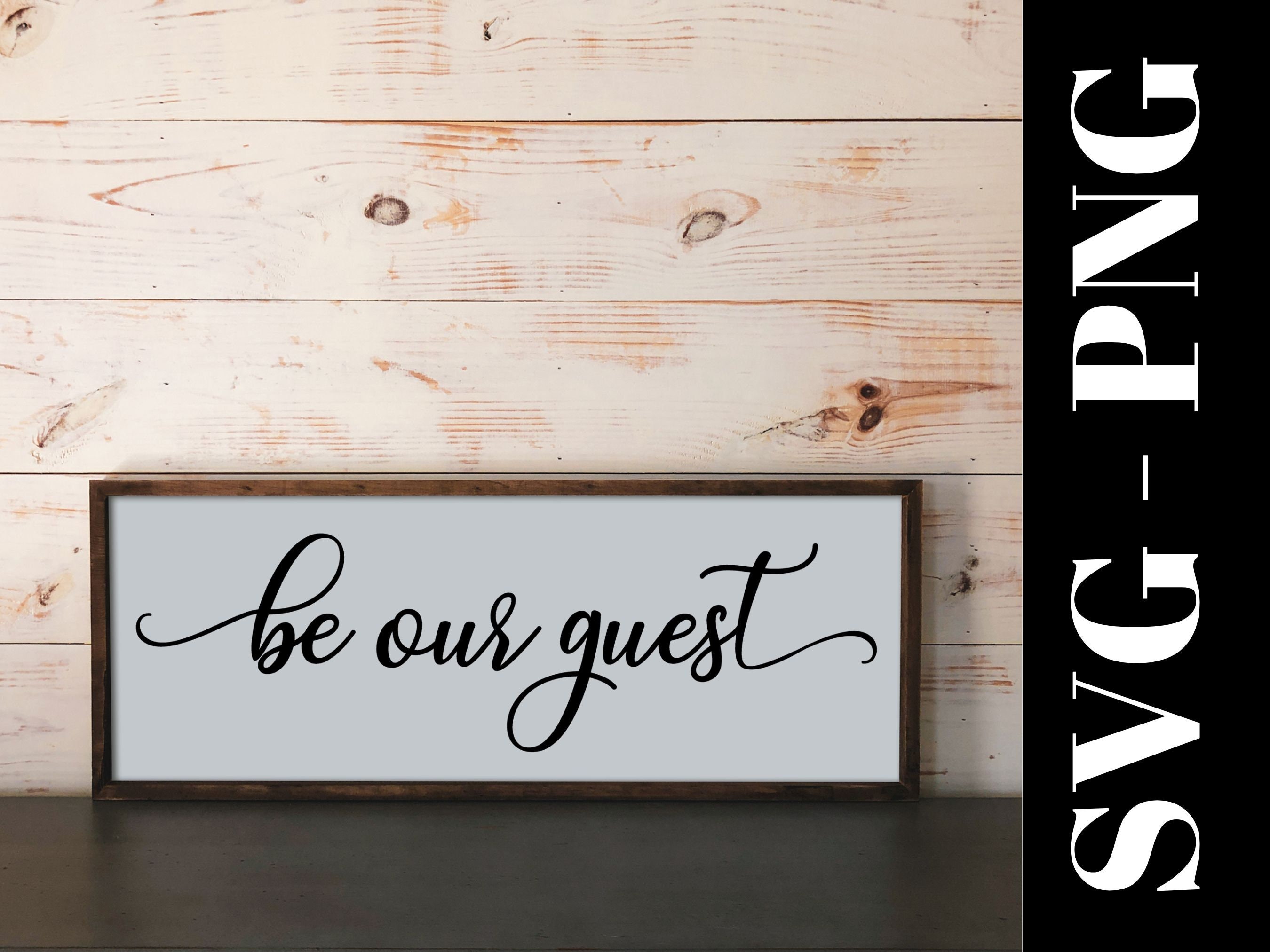 Be Our Guest Cut File Be Our Guest SVG Digital Download SVG PNG - Etsy
