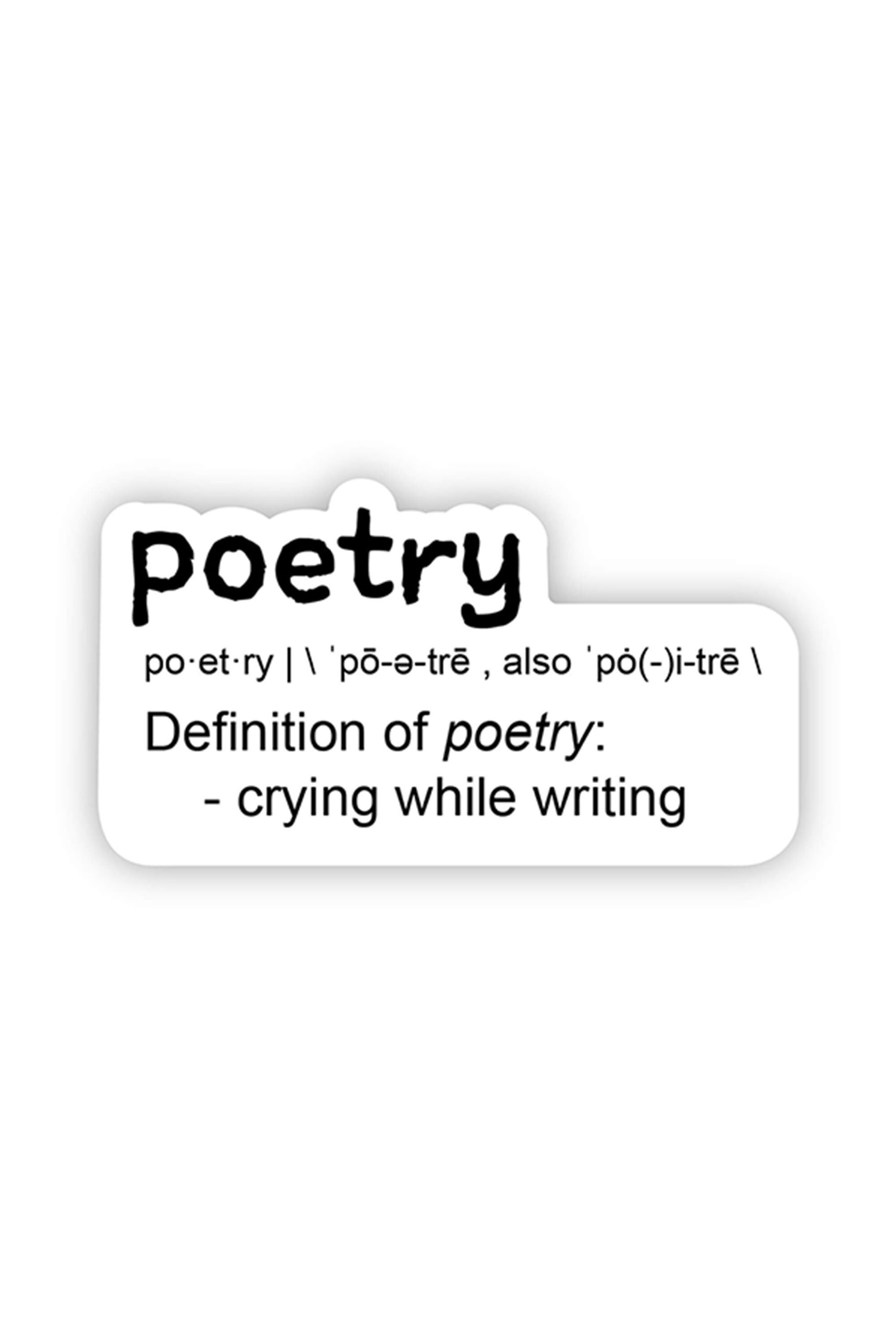 Poetry is Crying While Writing Sticker, Writer, Author, Cute, Poetry ...