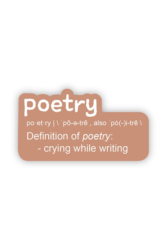 Poetry is Crying While Writing Sticker Writer Author - Etsy