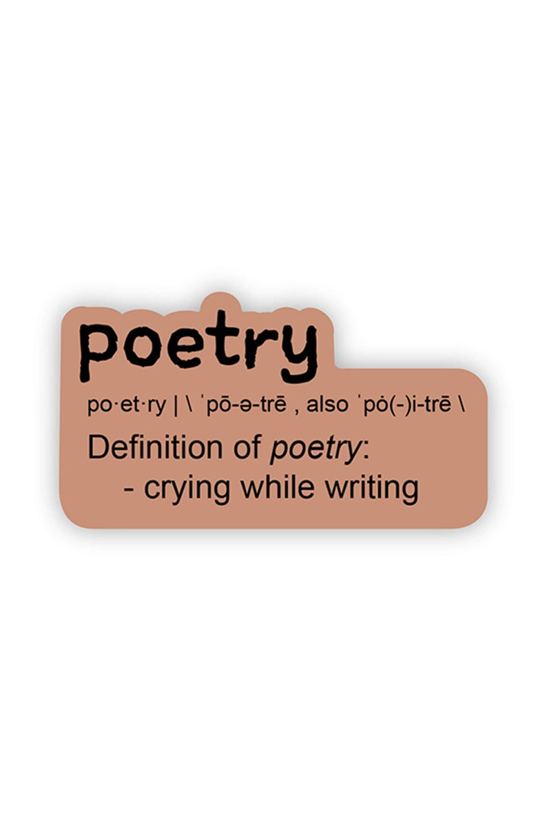 Poetry is Crying While Writing Sticker, Writer, Author, Cute, Poetry ...