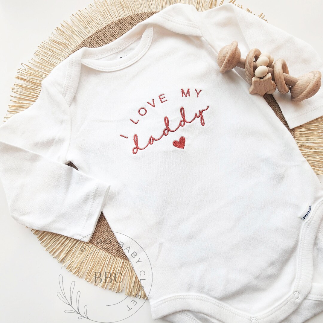 Embroidered I Love My Daddy Onesie® Brand, Hello Daddy Bodysuit, Cute ...