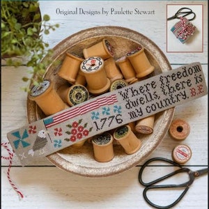 FREEDOM PIN ROLL * Plum Street Samplers * Counted Cross Stitch Pattern ...