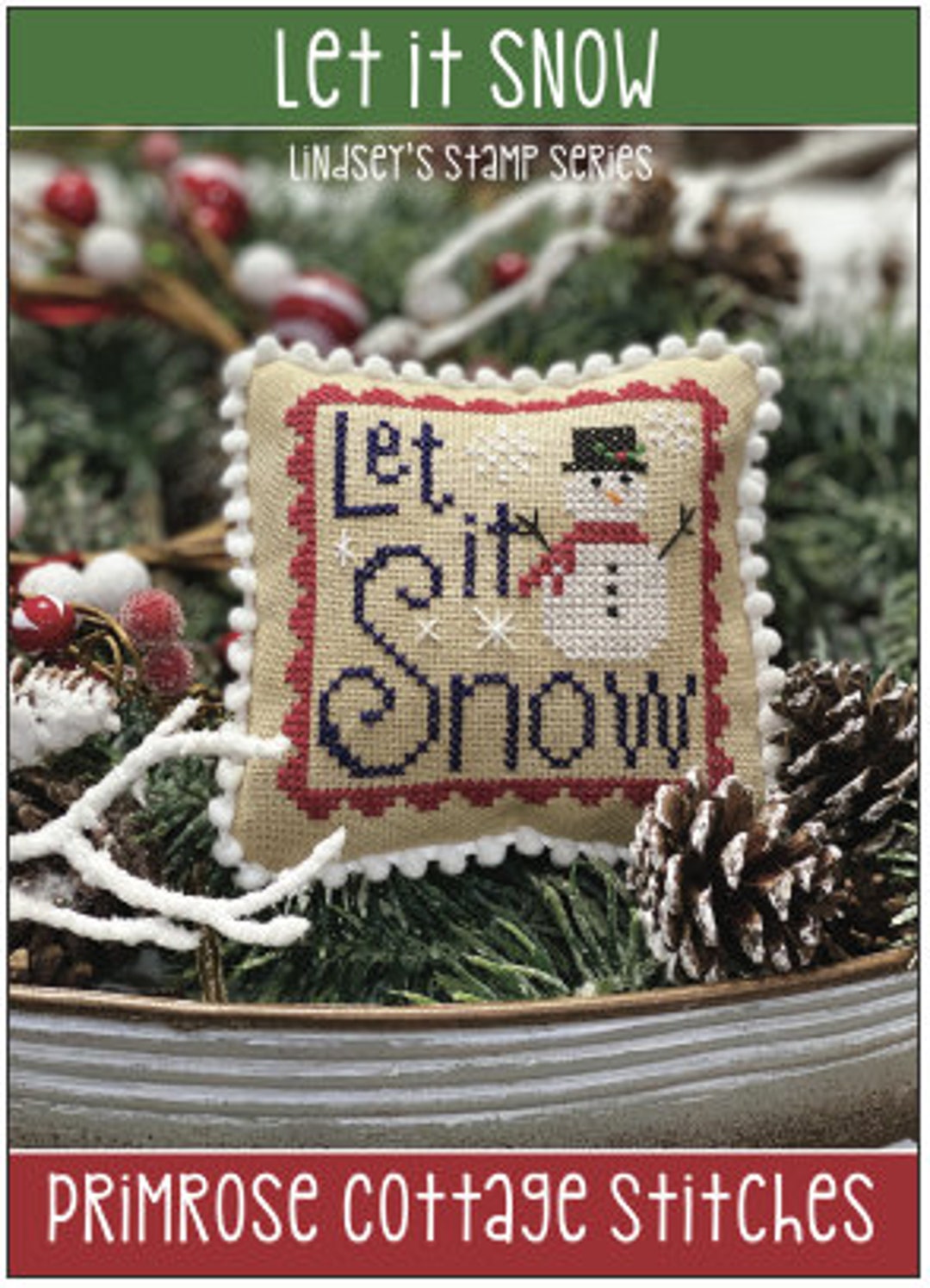 LET IT SNOW * Primrose Cottage Stitches * Counted Cross Stitch Pattern ...