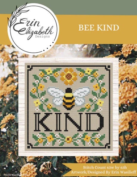 BEE KIND * Erin Elizabeth Designs * Counted Cross Stitch Pattern-3 - Etsy