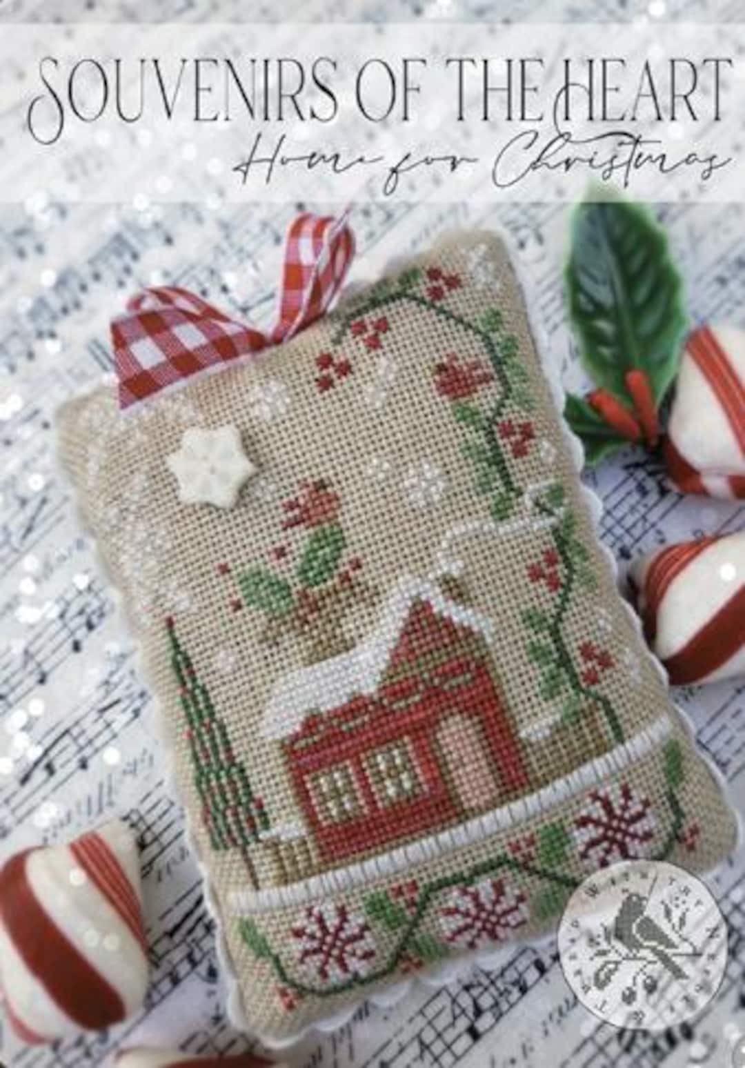 SOUVENIRS OF the HEART * Home for Christmas * With Thy Needle & Thread ...