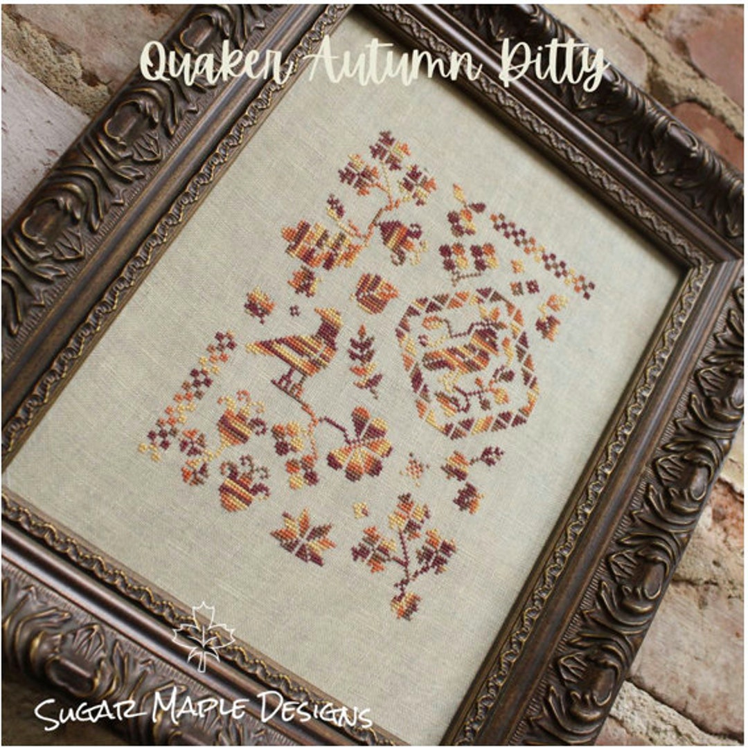 QUAKER AUTUMN DITTY * Sugar Maple Designs * Cross Stitch Pattern-2 - Etsy