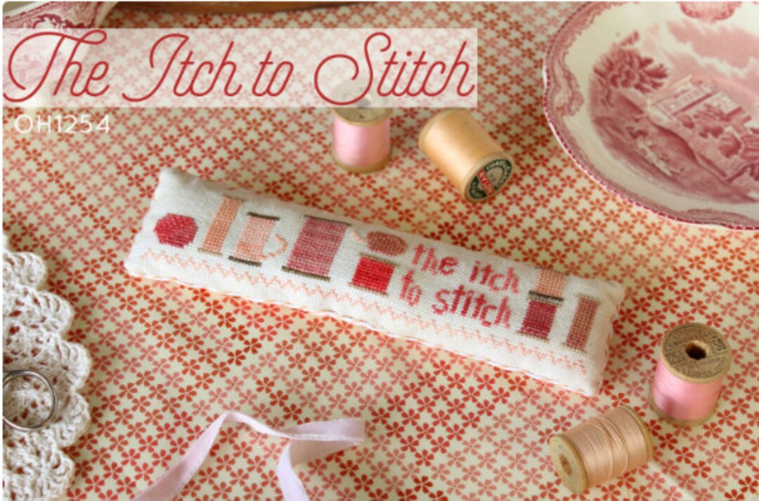 The ITCH TO STITCH * Series * October House Fiberarts * Cross Stitch ...