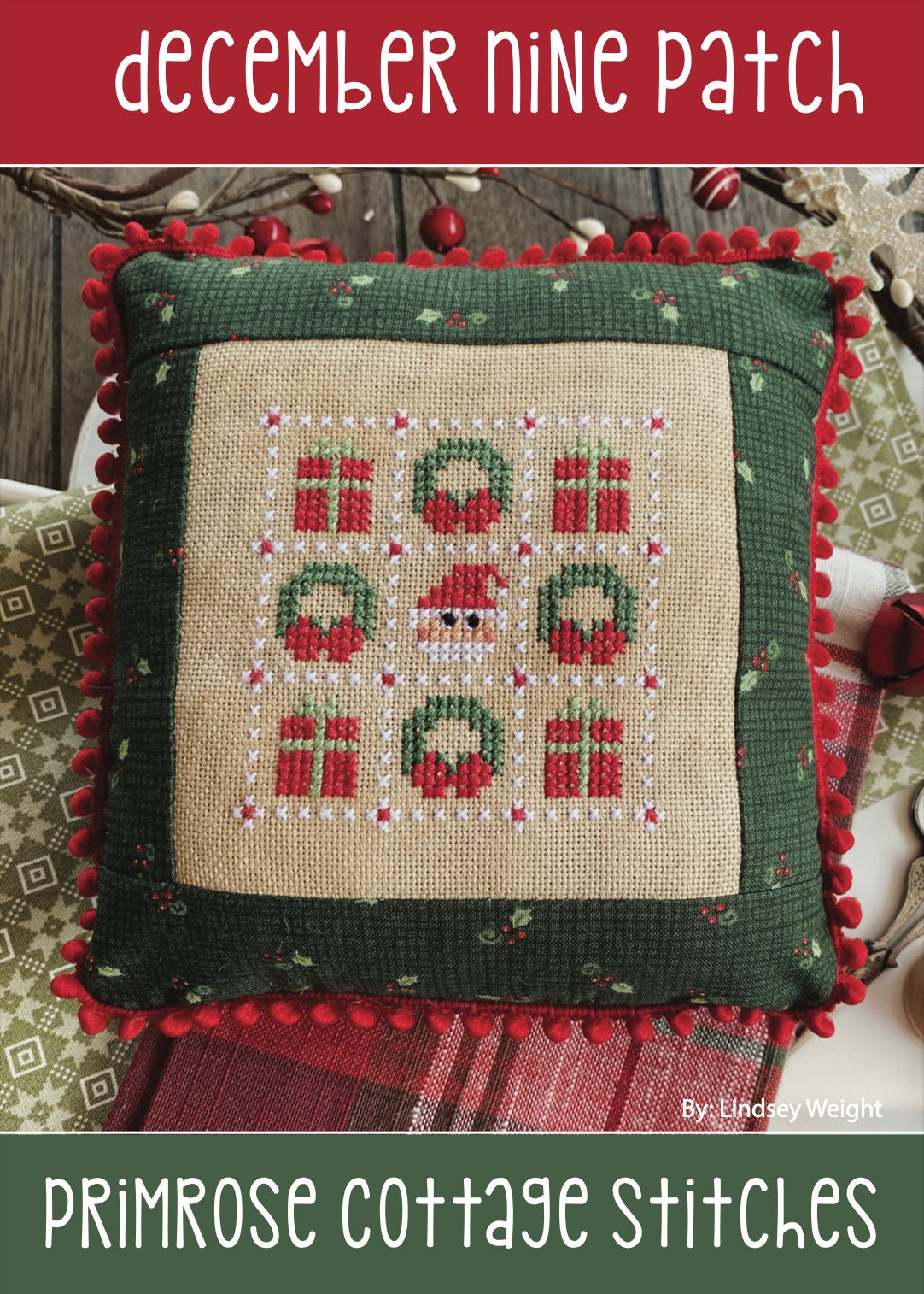 DECEMBER NINE PATCH * Primrose Cottage Stitches * Counted Cross Stitch ...